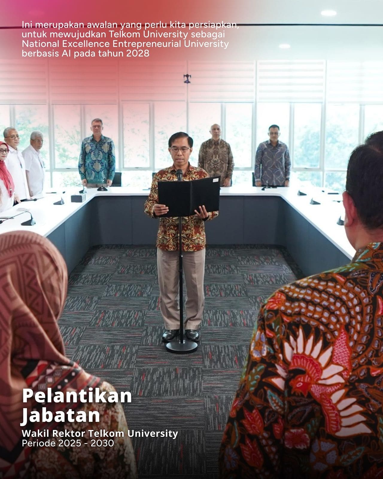Selamat atas dilantiknya Jajaran Wakil Rektor Telkom University periode 2025 - 2
