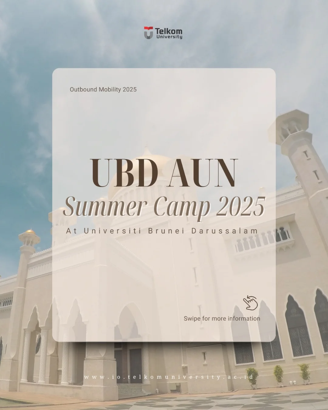 UBD AUN Summer Camp 2025 – Explore, Connect, and Grow!Telkom University stude